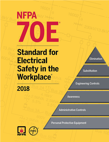 NFPA 70E 2018 Edition – Cambios e implicaciones para el personal que ...